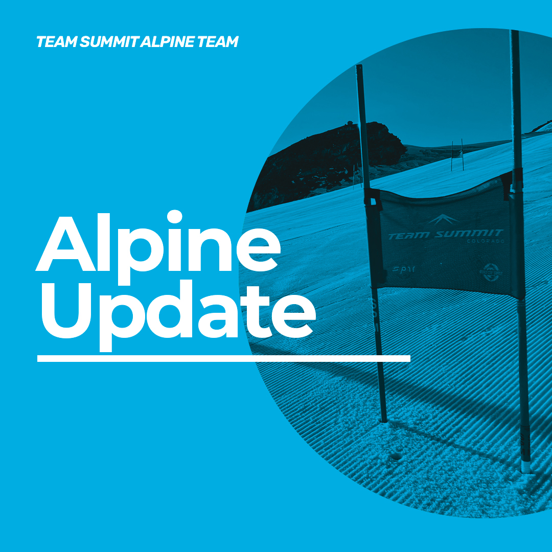 Alpine Update – April 1, 2024 - Team Summit Colorado